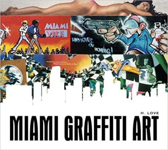 Miami Graffiti Art – Museum of Graffiti